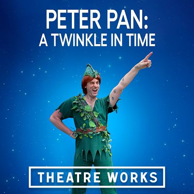 Peter Pan: A Twinkle In Time - It's On The House